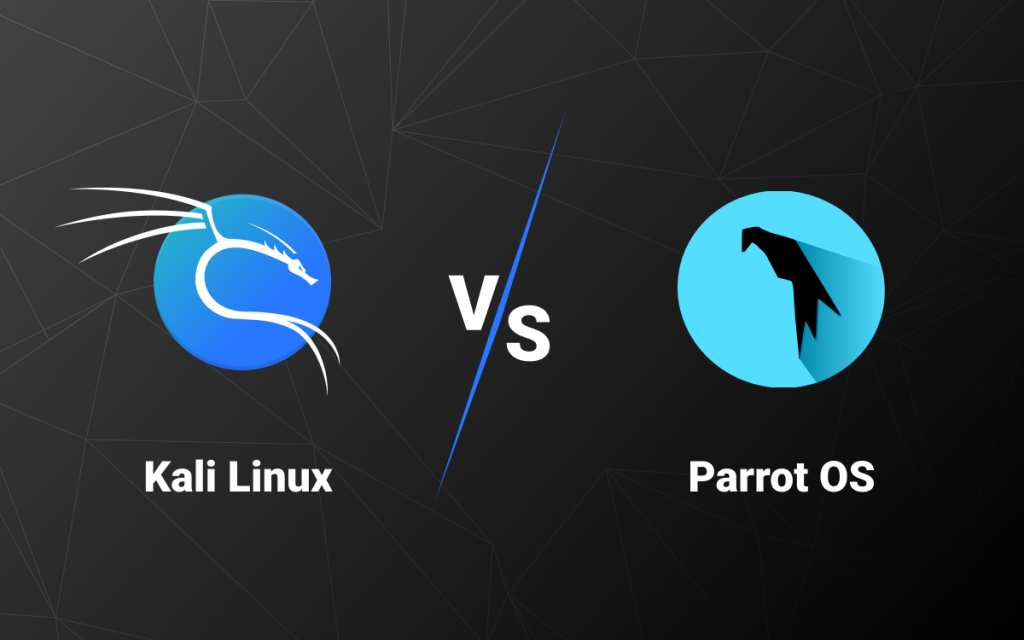 الفرق بين توزيعة Kali Linux و Parrot